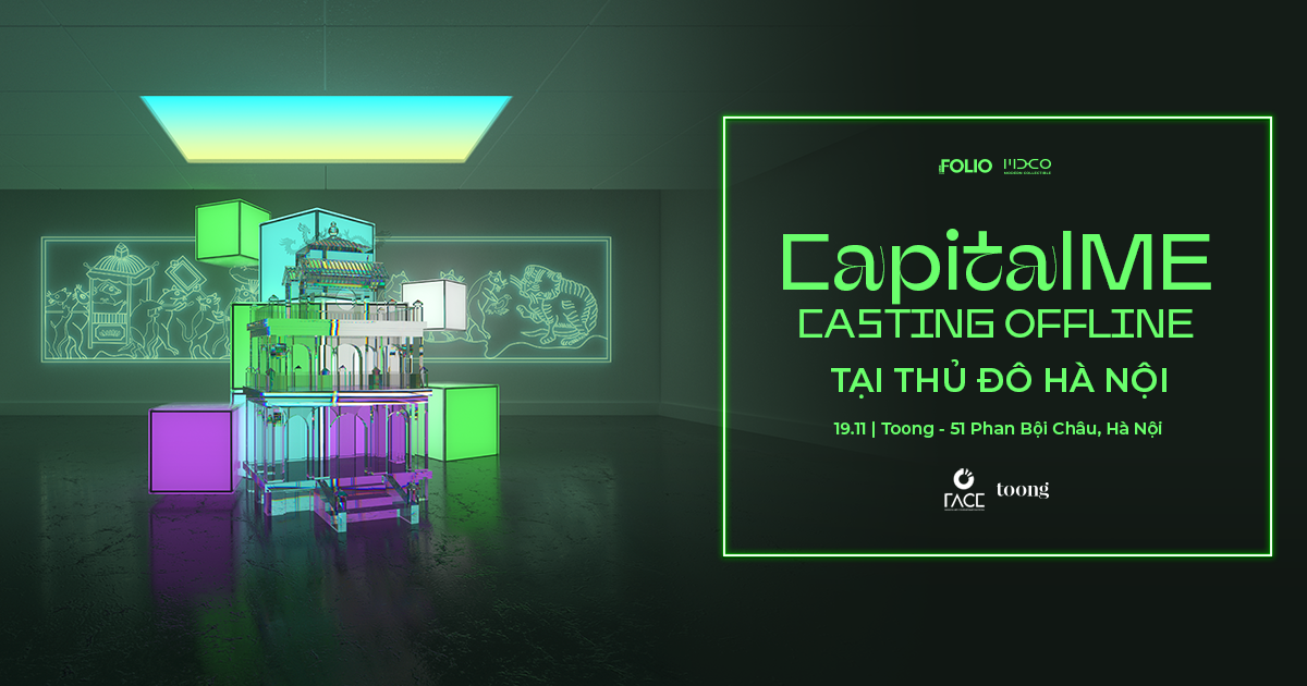 “CAPITALME” Casting Offline: Cơ hội tỏa sáng cùng Men’s Folio Vietnam