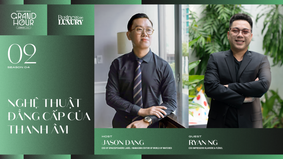 GRAND HOUR SS4 EP.002 | Danh nhân Ryan Ng: “Nghệ sĩ dấn thân làm kinh ...
